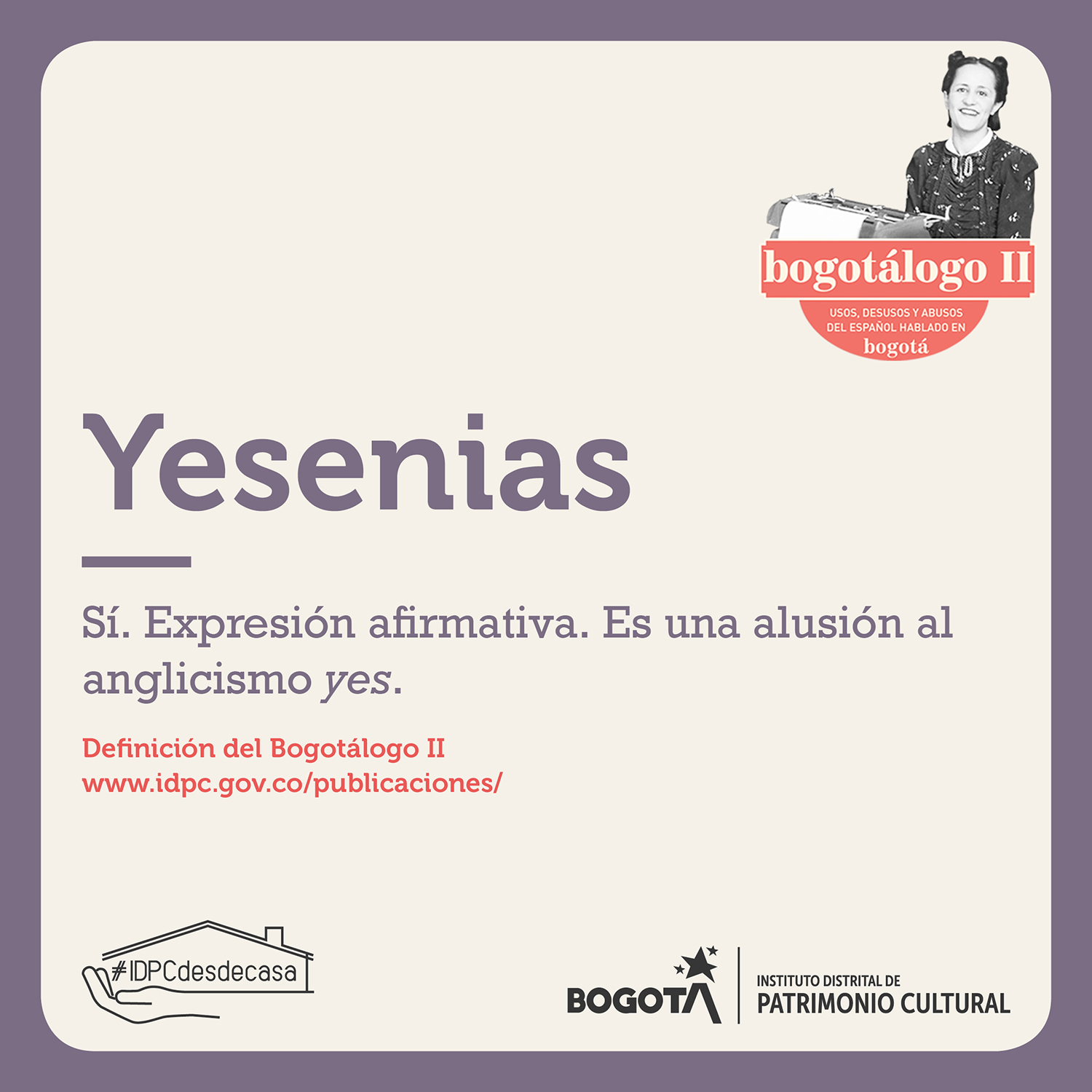 Bogotálogo: La cultura que vibra en lenguaje - Instituto Distrital de ...